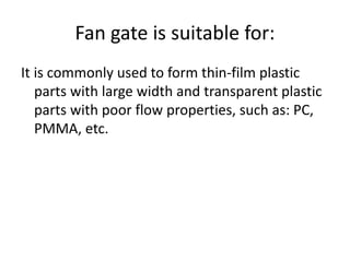 Injection mold gate type | PPTX