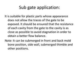 Injection mold gate type | PPTX