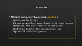 Valproic Acid Toxicity | PDF