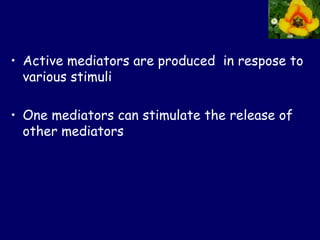 cell derived mediators of chemical mediators of inflammation | PPT
