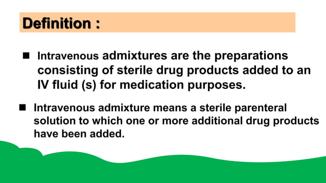 Intravenous admixtures | PPTX | Chemistry | Science