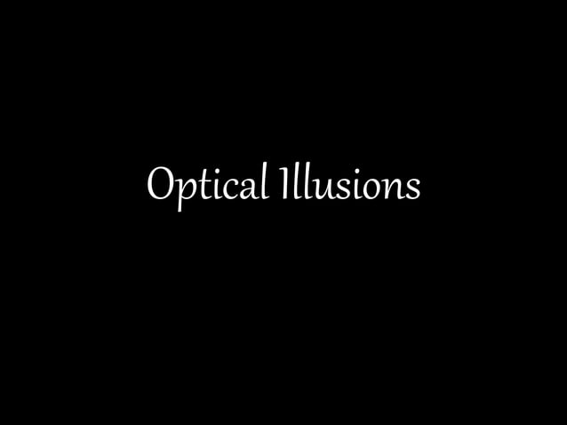 .archOptical_Illusions.pptx