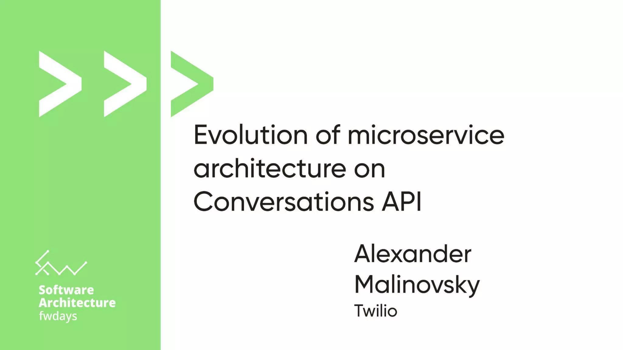 "Evolution of microservice architecture on Conversations API", Alexander Malinovsky | PPT