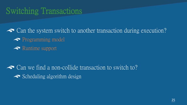 [COSCUP 2022] 腳踏多條船-利用 Coroutine在 Software Transactional Memory上進行動態排程 ...