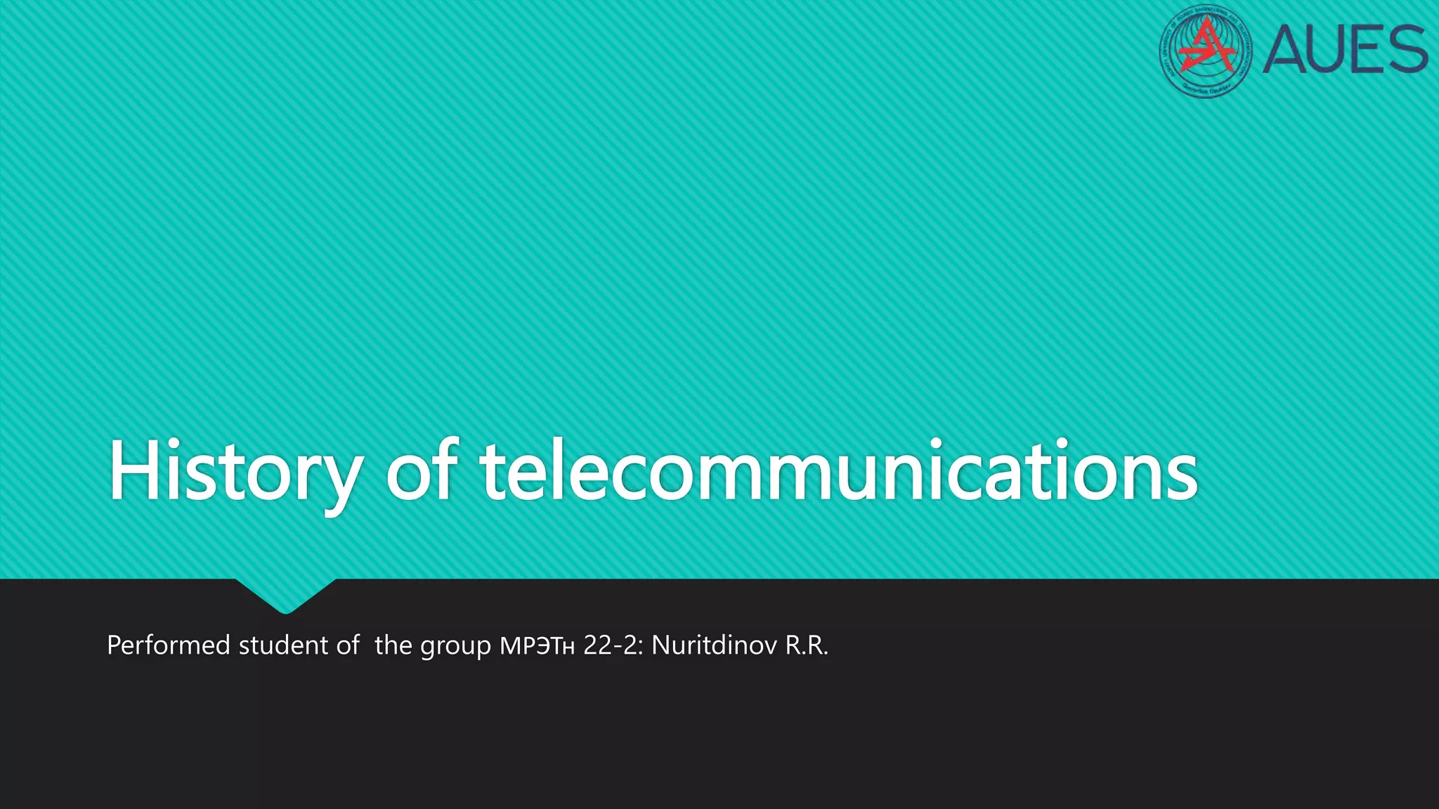 History of telecommunications | PPTX