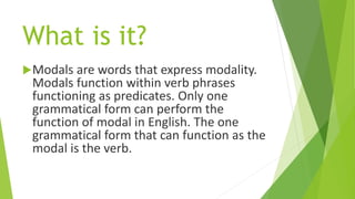 The Modal in English grammar | PPT