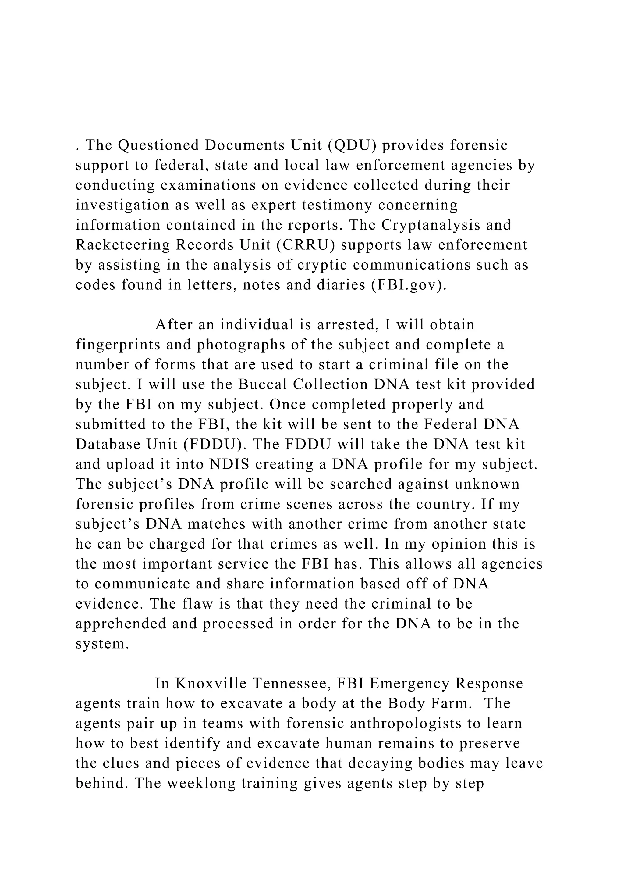 . The Questioned Documents Unit (QDU) provides forensic support .docx