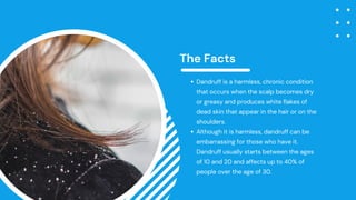 Facts and Causes of Dandruff | Hair Ensure | PDF