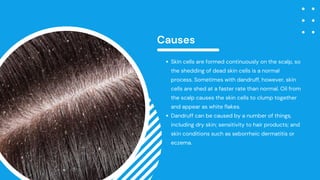 Facts and Causes of Dandruff | Hair Ensure | PDF