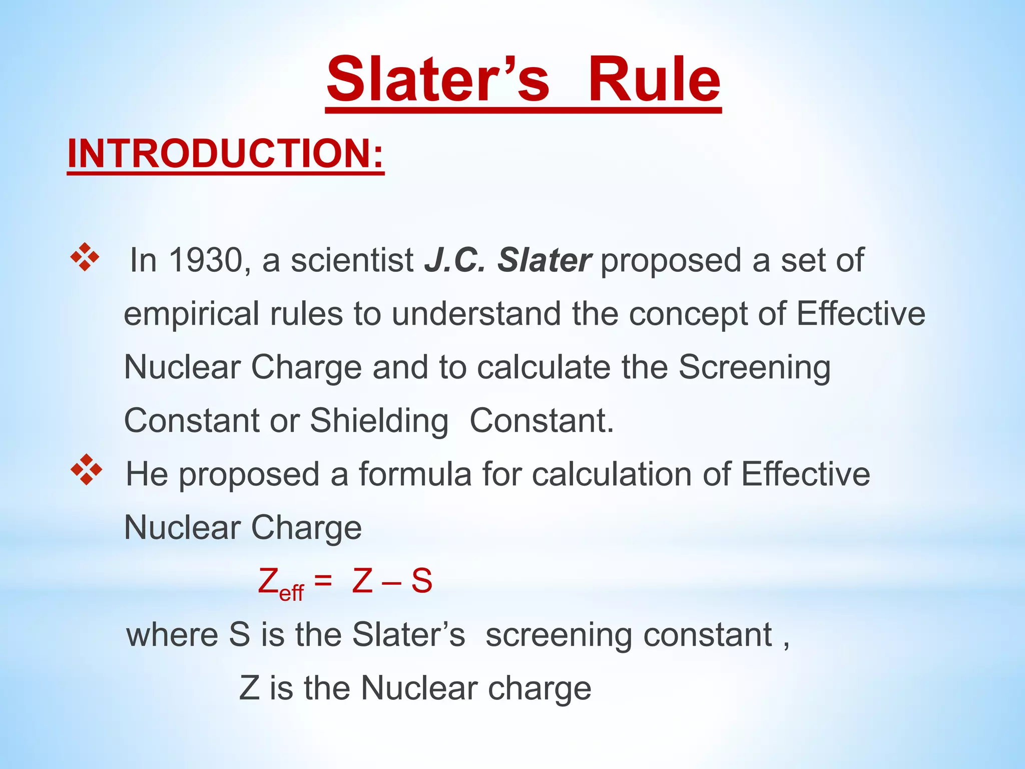 .trashed-1684685946-SLATER’S RULE.pptx