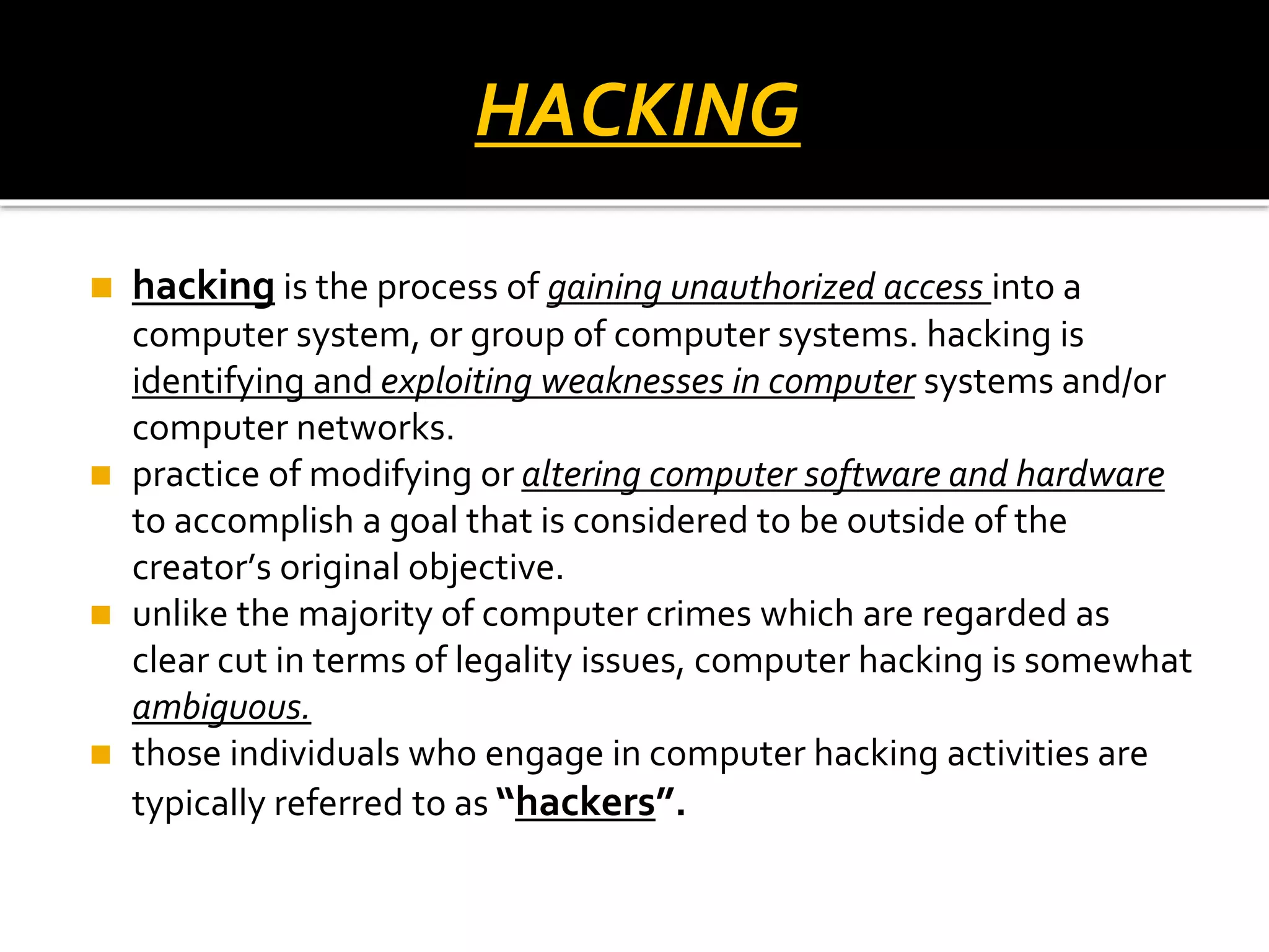 Computer Ethics - Hacking | PPTX | Information and Network Security | Computing