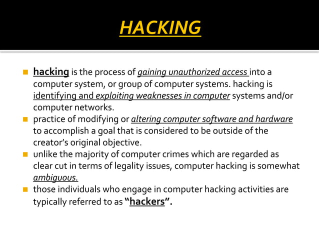 Computer Ethics - Hacking | PPTX | Information and Network Security | Computing