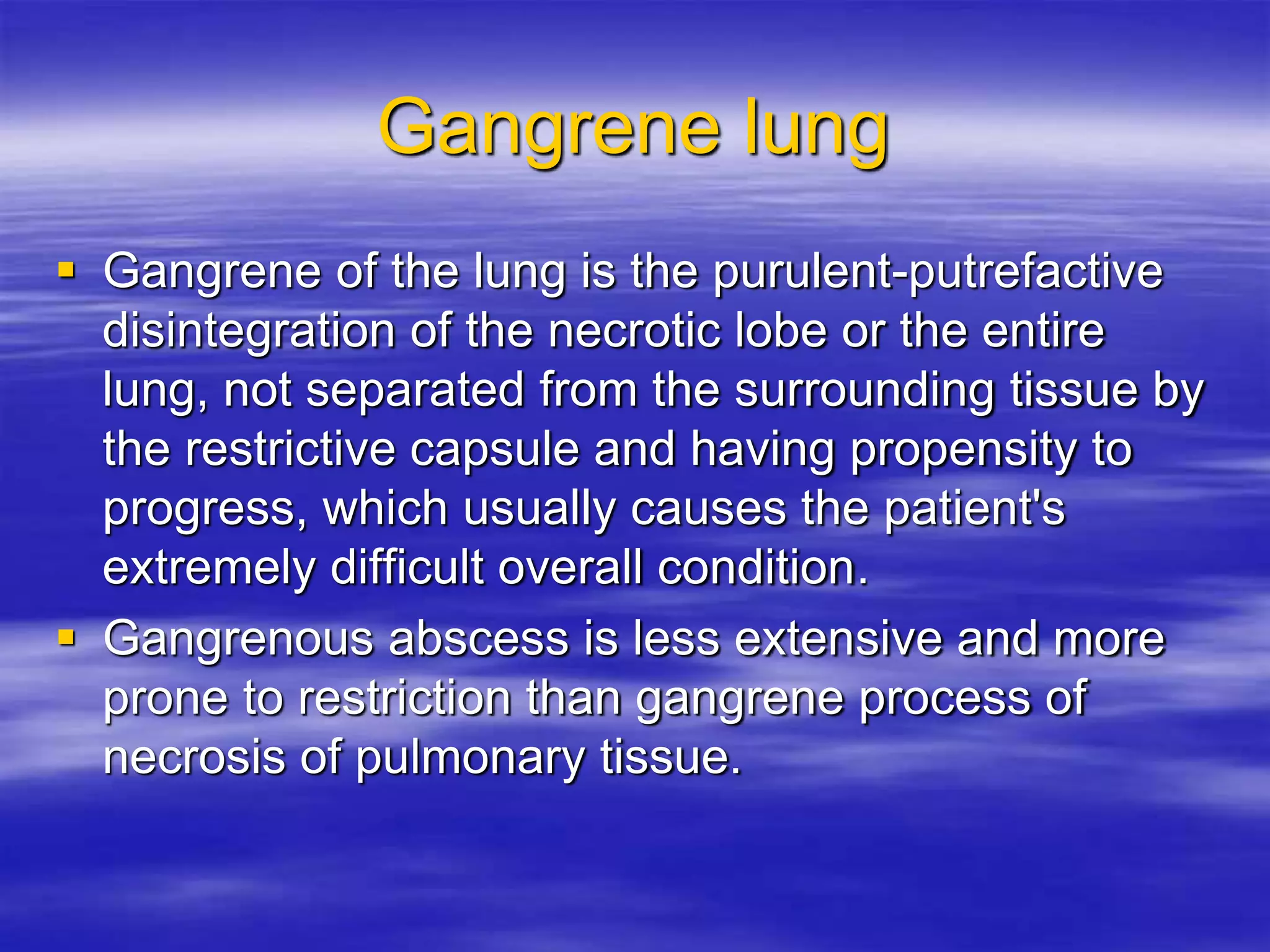 Лекция. Абсцесс и гангрена легких. Abscess, lung gangrene англ..ppt