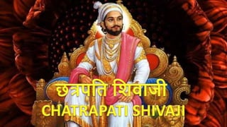 CHATRAPATI SHIVAJI | PPTX