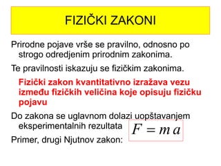 Физичке величине и закони.Мерење.Физички закони и принципи.ppt