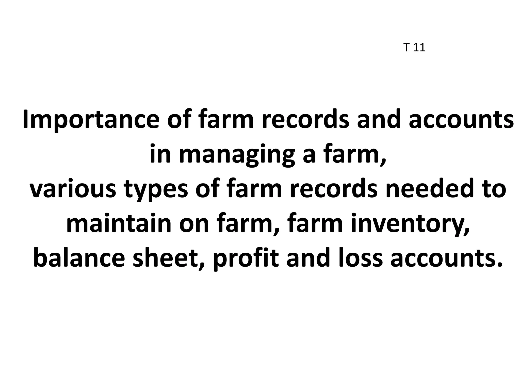 FARM REPORT AND ACCOUNT MANAGMENTa farm,various | PPTX
