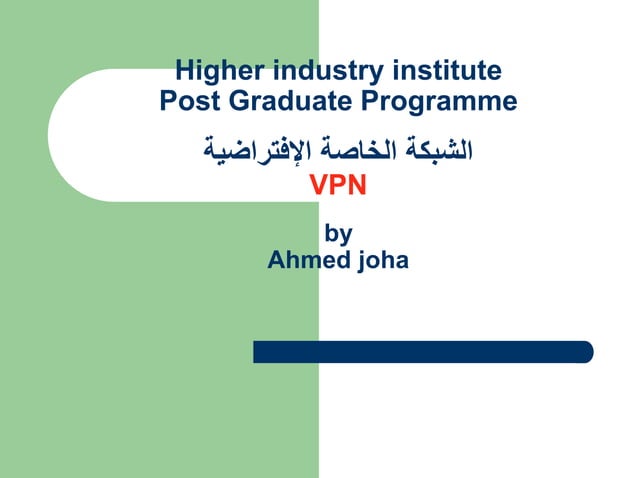 Introduction to Virtual Private Network (VPN).ppt