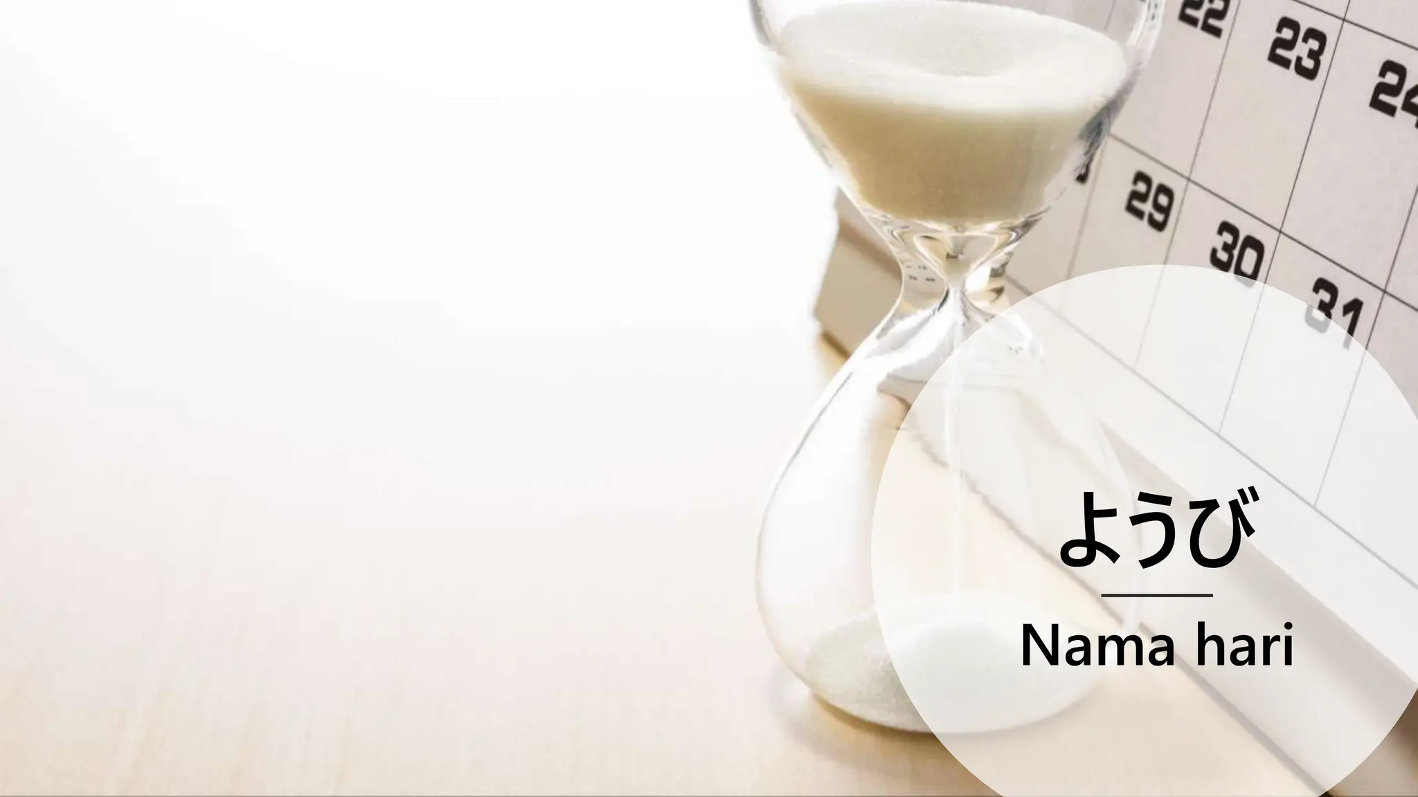 nama.hari.dalam.bahasa.jepang.th2024.pptx
