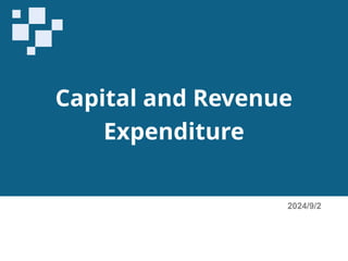 capital and revenue expenditure accounting.pptx