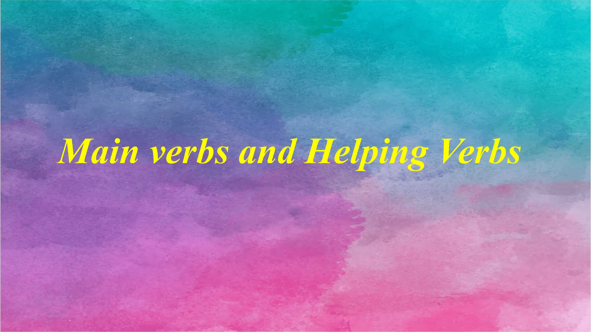 ..difference between helping and main verbs main and helping verbs .pptx