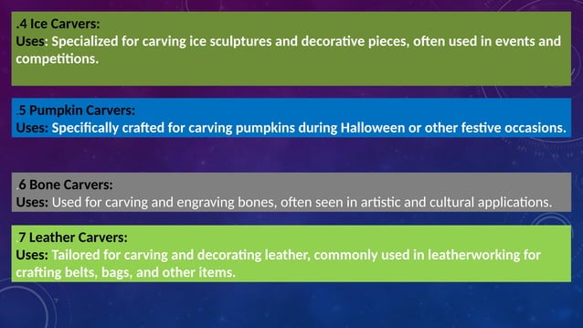 WHAT ARE THE TYPES OF CARVERS AND THEIR USES | PPT