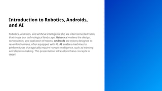 Robots and ai and artificial intelligence.pptx