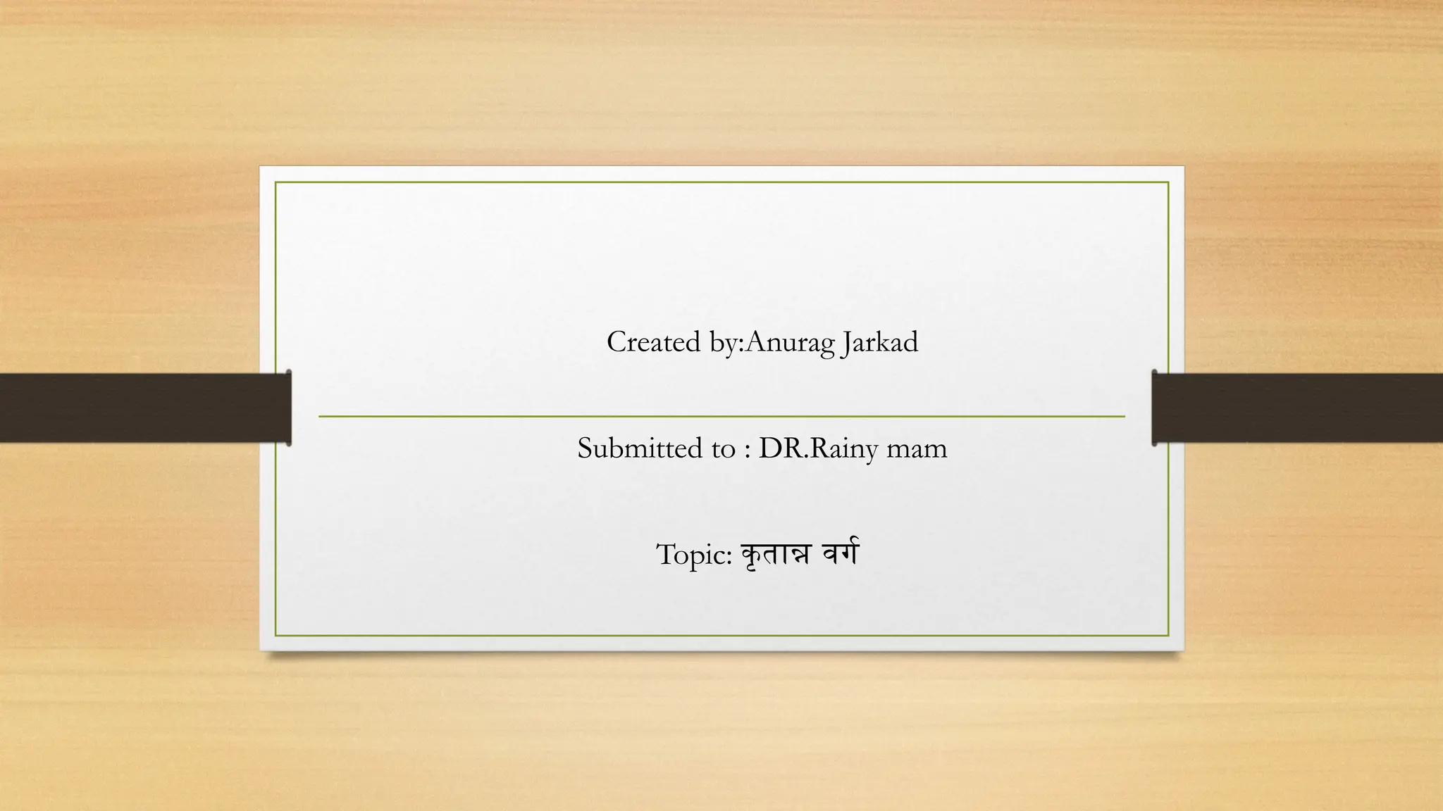 कृतान वर्ग.pptx ashtang hriday presentation | PPTX