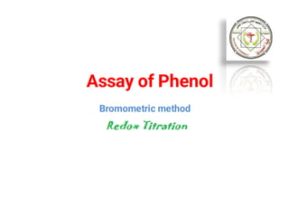 Assay of PhenolAssay of PhenolAssay of Phenol.pdf
