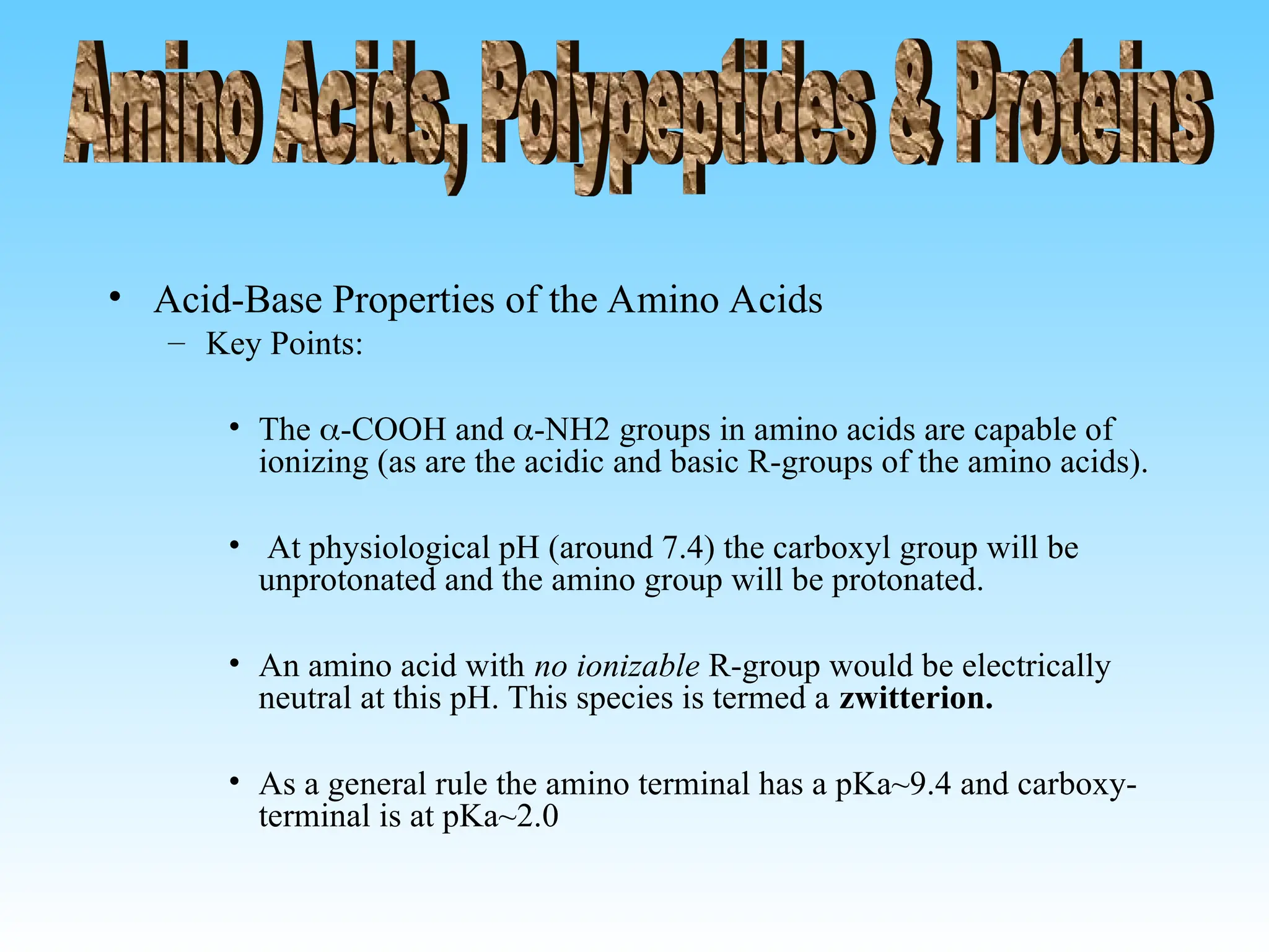Amino Acids, Polypeptides & Proteinsppt Characteristics of Proteins | PPT