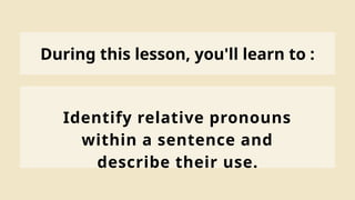 relative pronouns english grammar by me.pptx