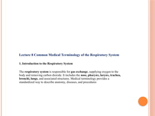 Comprehensive Medical Terminology of Respiratory and Urinary Systems | PPTX