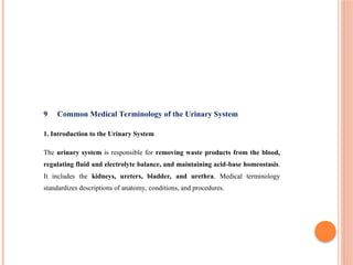 Comprehensive Medical Terminology of Respiratory and Urinary Systems | PPTX