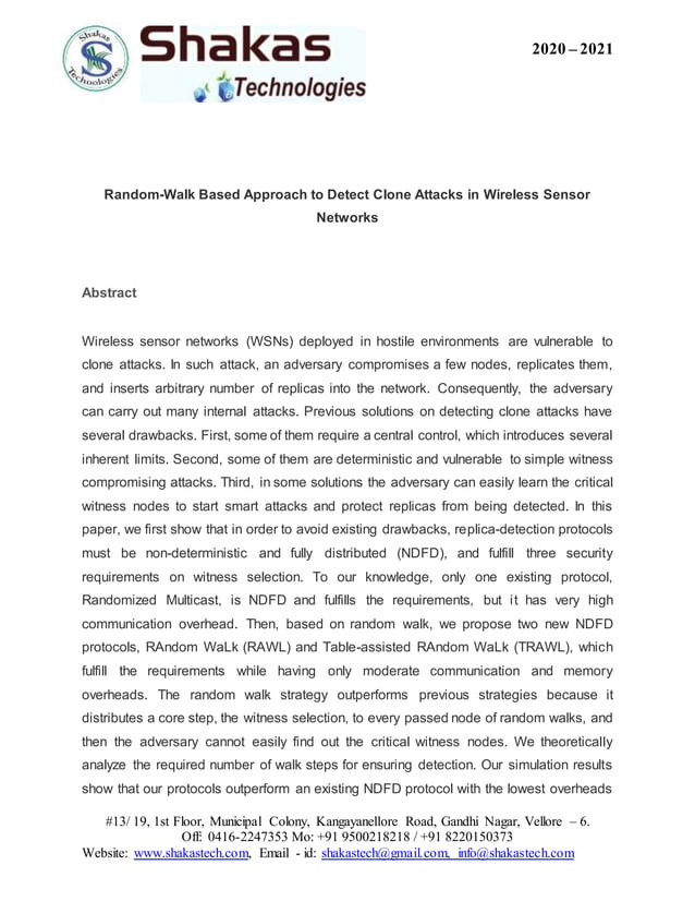 Random Walk Based Approach To Detect Clone Attacks In Wireless Sensor