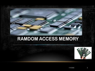 Random Access Memory [for presentation] | PPTX