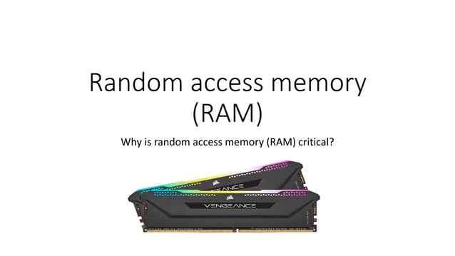 Random access memory.pptx | Data Storage and Warehousing | Computing