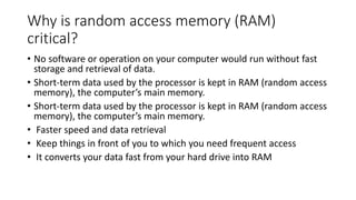Random access memory.pptx | Data Storage and Warehousing | Computing
