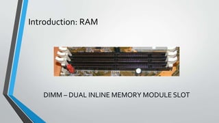 Random Access Memory(RAM).pptx
