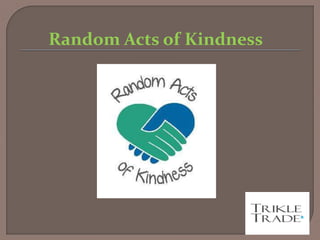 Random Acts Of Kindness Day | PPT