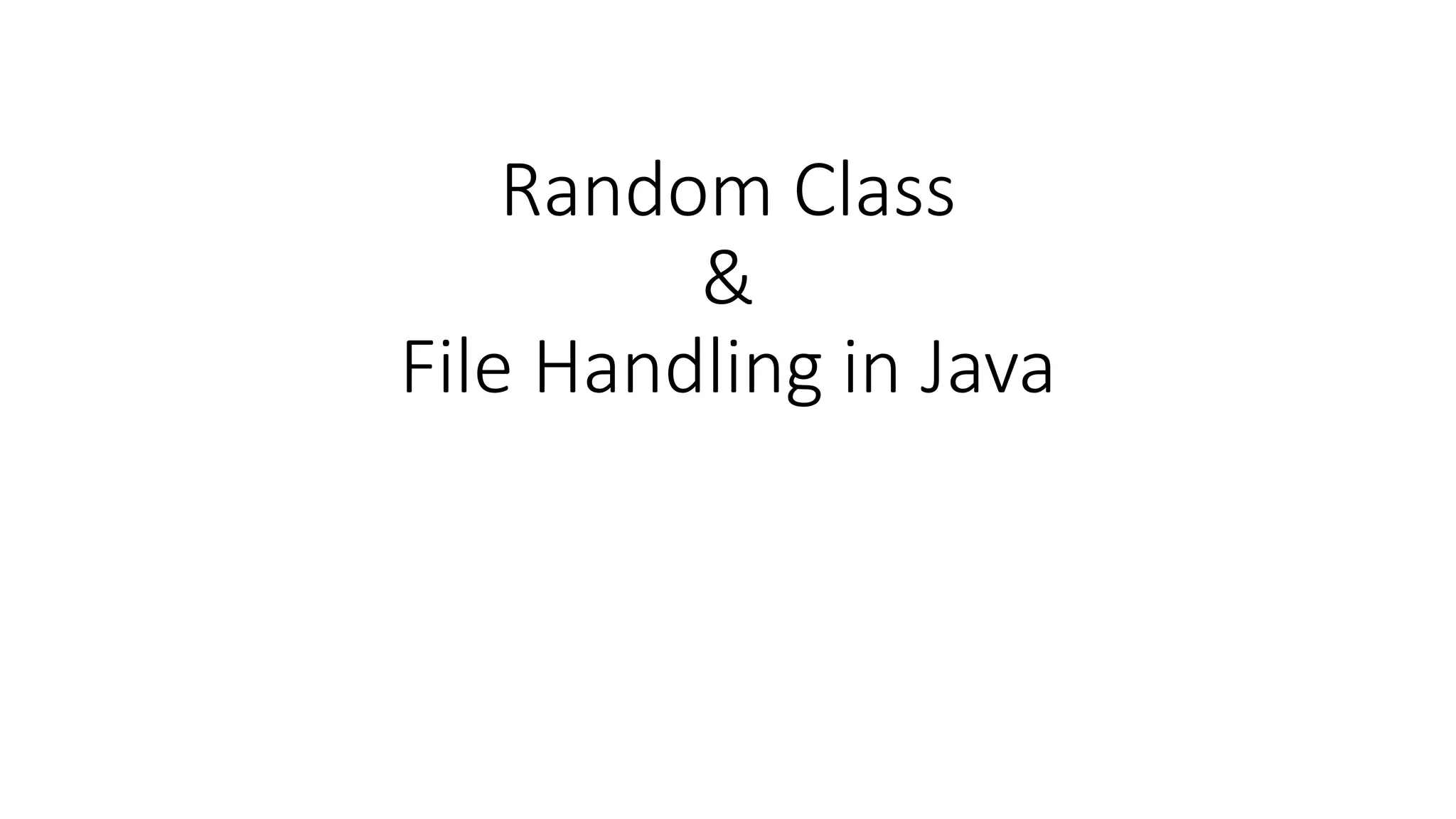 Random Class & File Handling.pptx