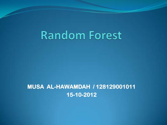 Random forest | PPTX