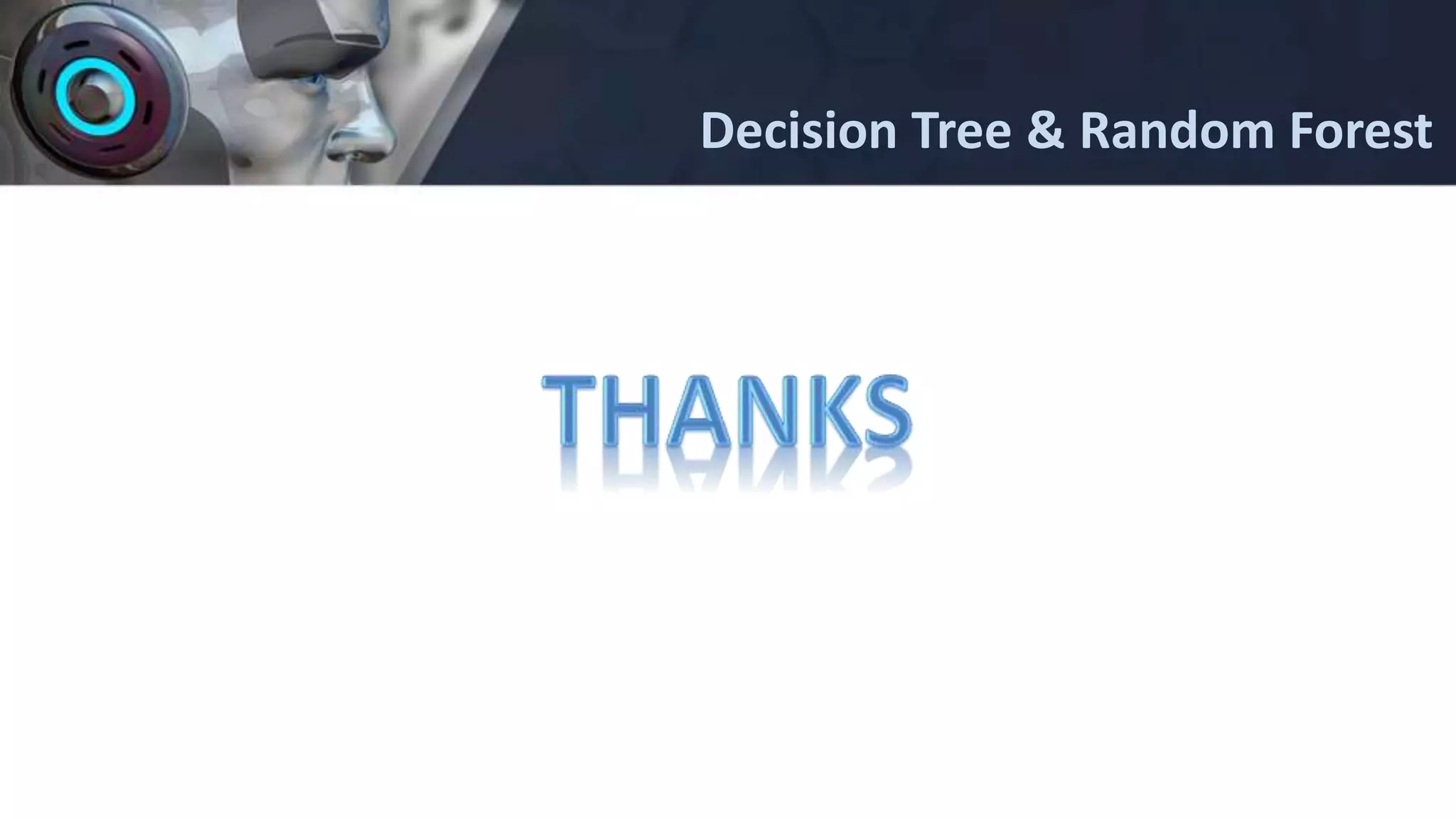 Random forest and decision tree | PPTX