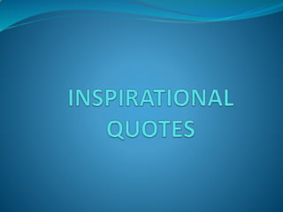 Random inspirational quotes | PPT