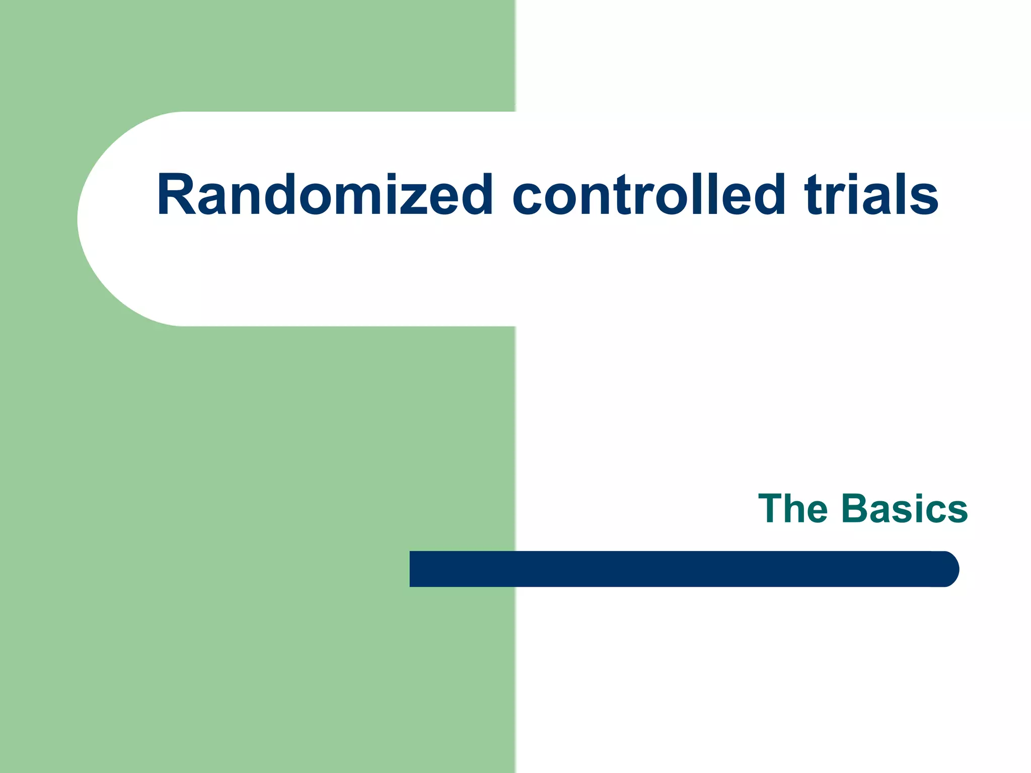 Randomised controlled trials | PPT