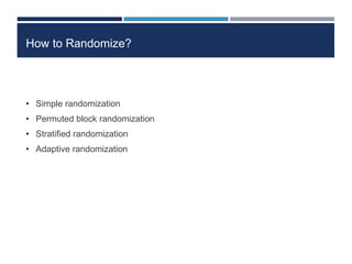 Randomization in medical research | PPT