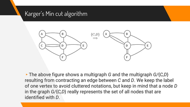 Randomized algorithm min cut problem and its solution using karger's algorithm | PPTX