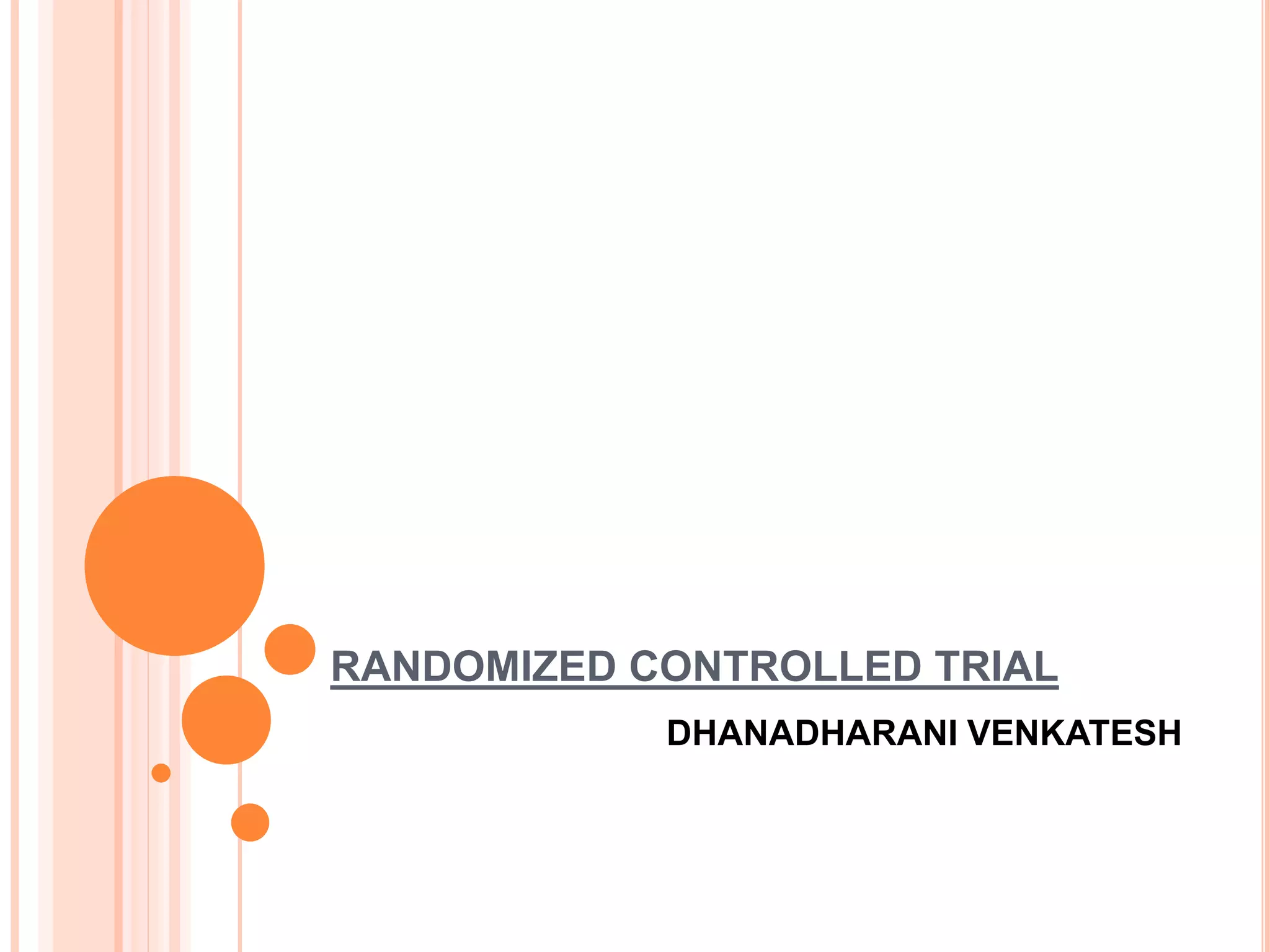 Randomized Controlled Trial Ppt