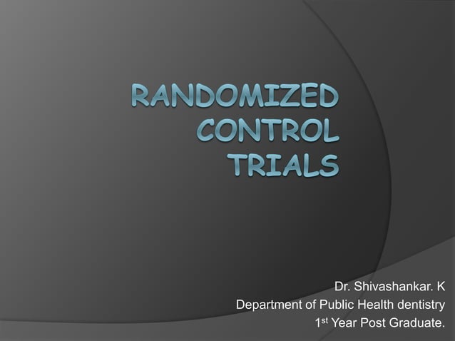 Randomized controlled trials | PPTX