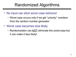 Randomizing quicksort algorith with example | PPT