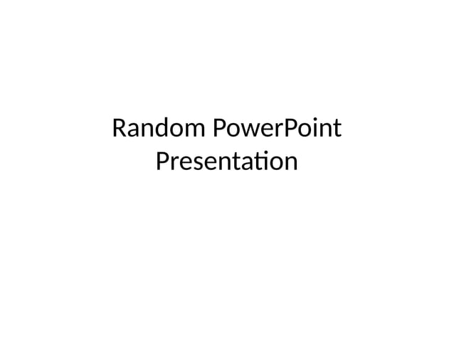 random ppt has no clue btw whats the matter | PPTX