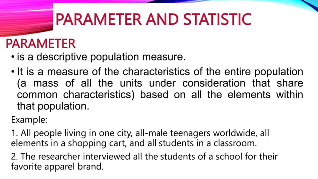 RANDOM SAMPLING, PARAMETER AND STATISTICS, SAMPLING DISTRIBUTION OF STATISTICS.pptx | Biological ...